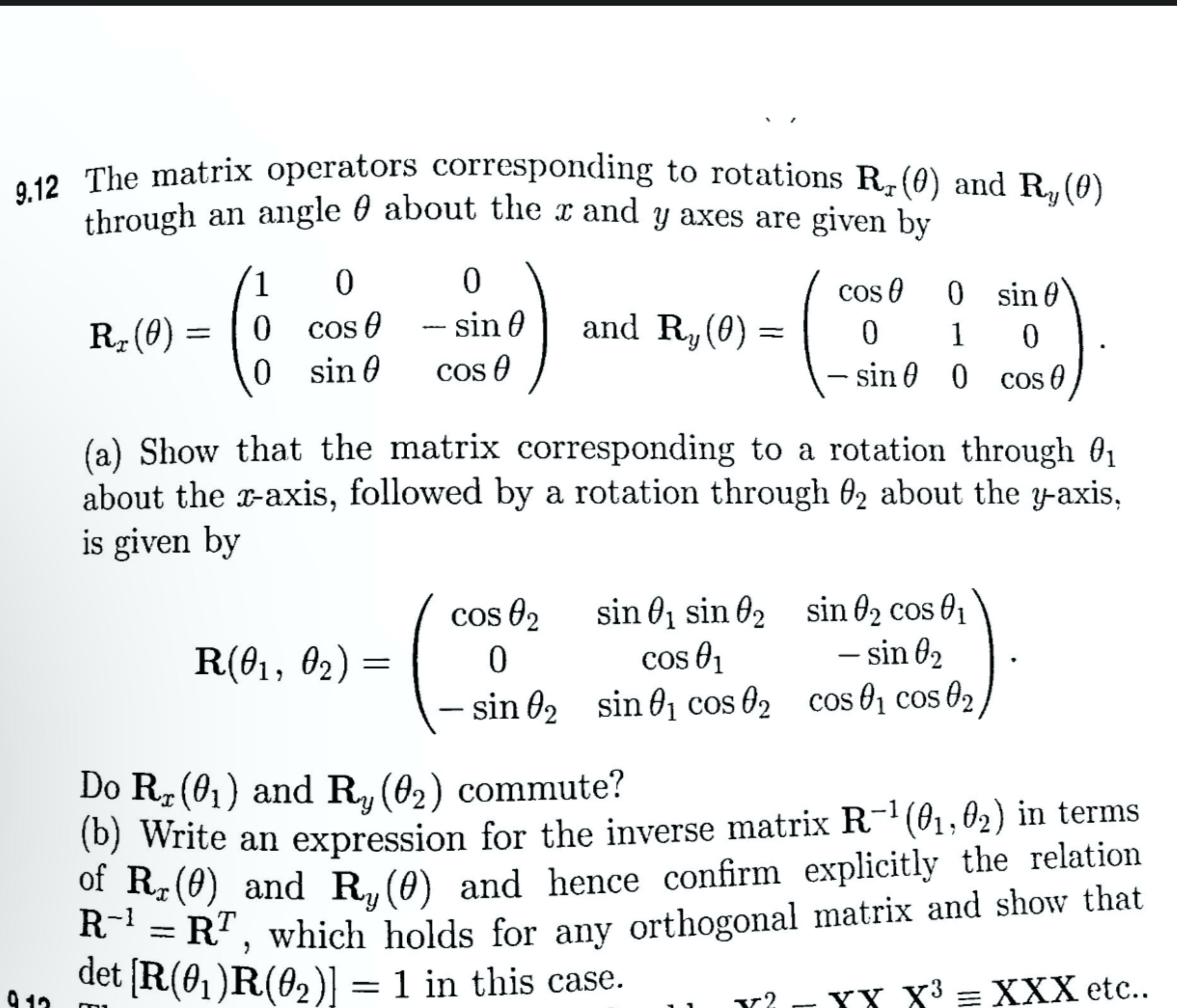 Solved 12 ﻿The matrix operators corresponding to rotations | Chegg.com