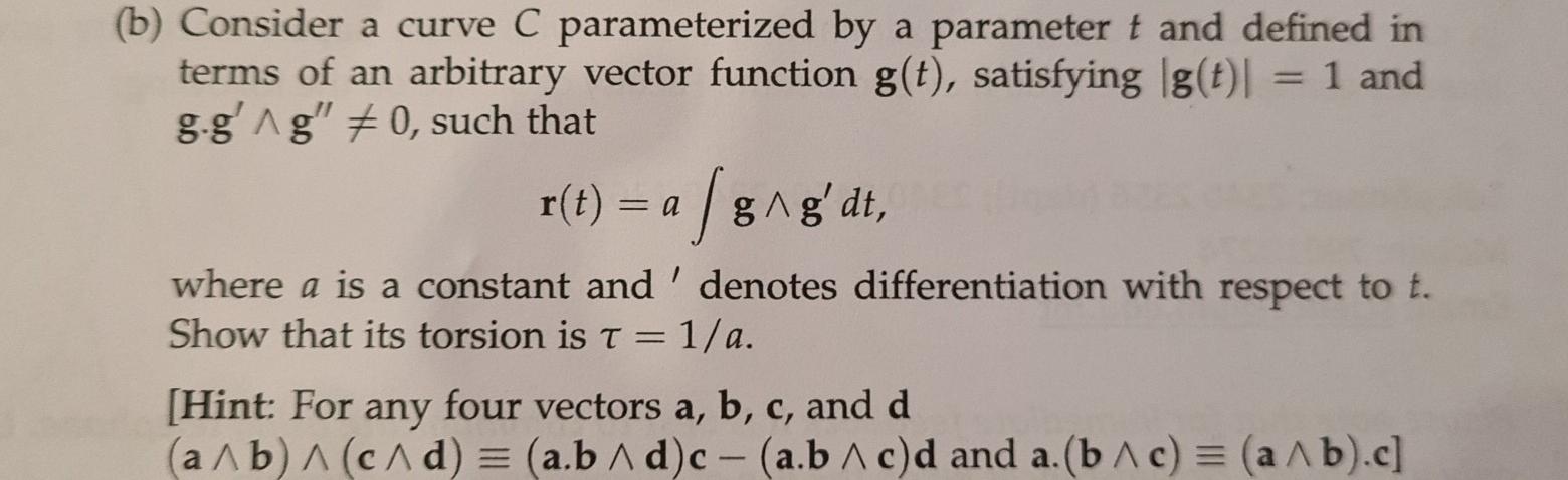 Solved (b) Consider a curve C parameterized by a parameter t | Chegg.com