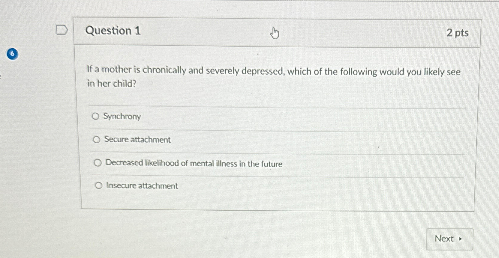 Solved Question 12 ﻿ptsIf a mother is chronically and | Chegg.com