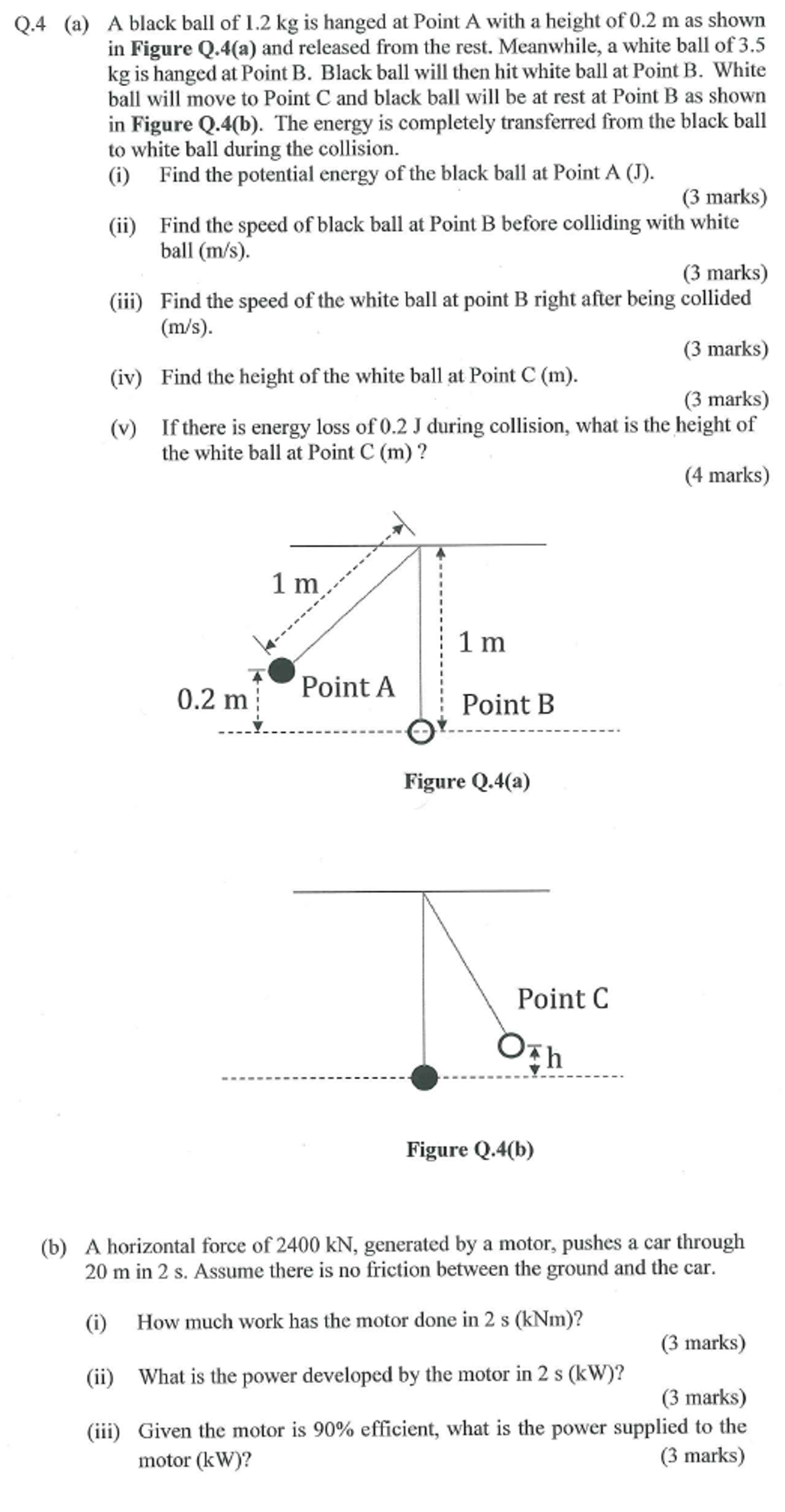 Solved Q. 4 (a) ﻿A black ball of 1.2 ﻿kg is hanged at Point | Chegg.com