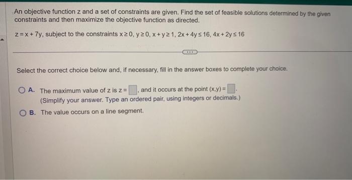 Solved An objective function z and a set of constraints are | Chegg.com