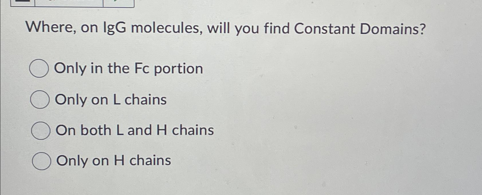 Solved Where, on IgG molecules, will you find Constant | Chegg.com