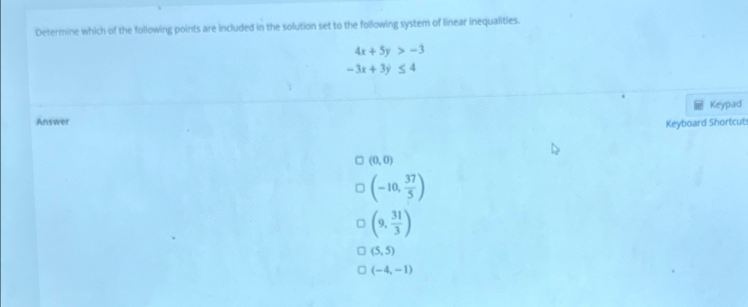 Solved Determine which of the following points are included | Chegg.com