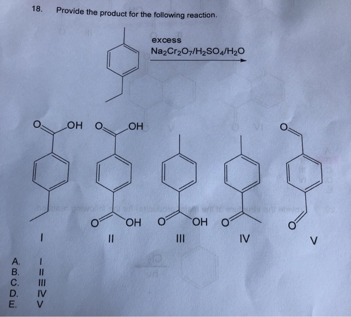 Solved 18. Provide the product for the following reaction. | Chegg.com