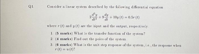 Solved Q1. Con sider a linear system described by the | Chegg.com