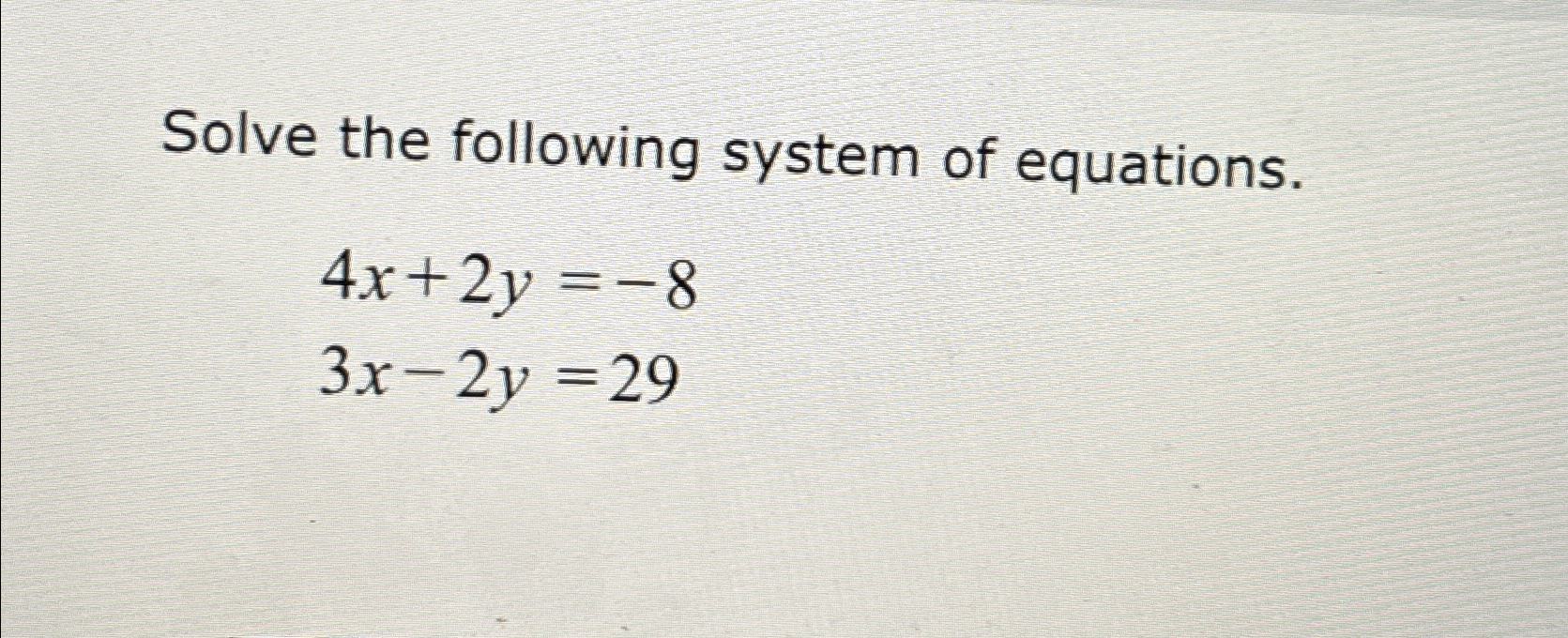 Solved Solve the following system of | Chegg.com