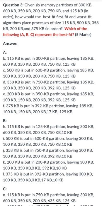 Solved Question 3: Given six memory partitions of 300 KB, | Chegg.com
