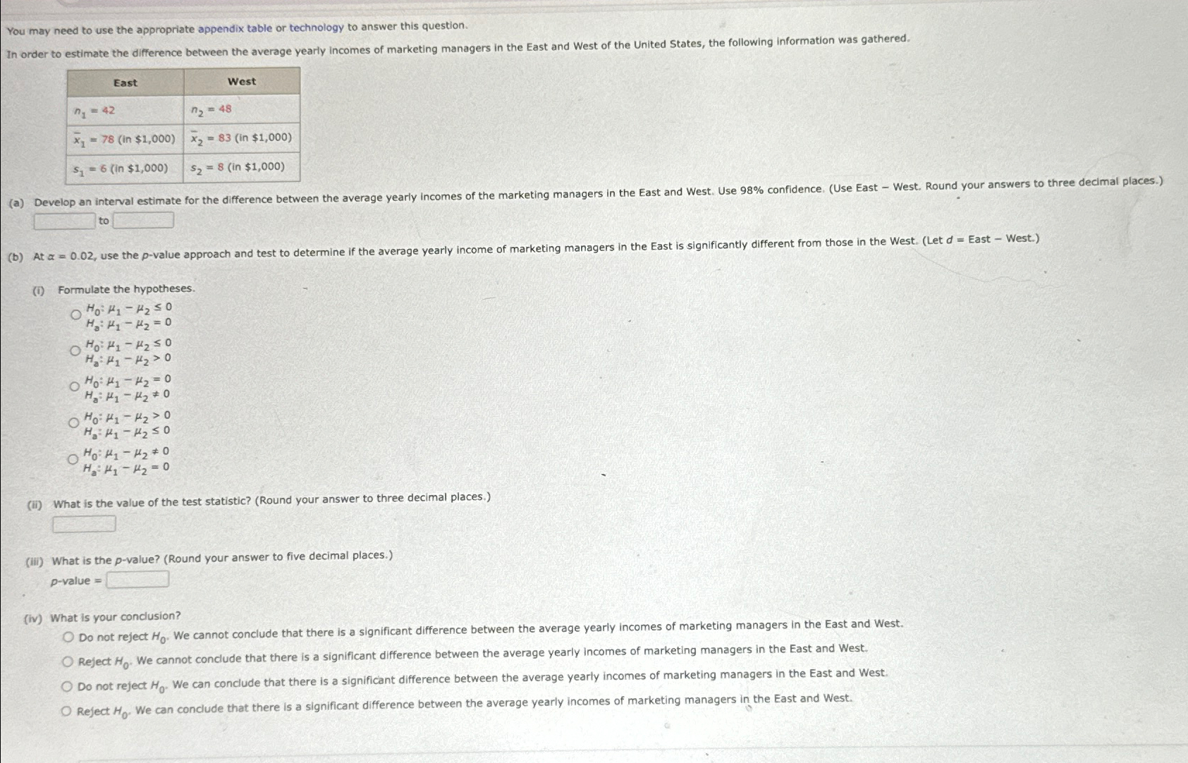 Solved You may need to use the appropriate appendix table or | Chegg.com