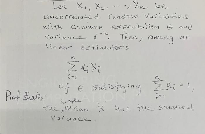 Solved Let x1,x2,…,xn be. uncorrelated random varialoles | Chegg.com