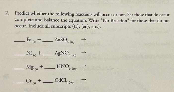 Solved 2. Predict whether the following reactions will occur | Chegg.com