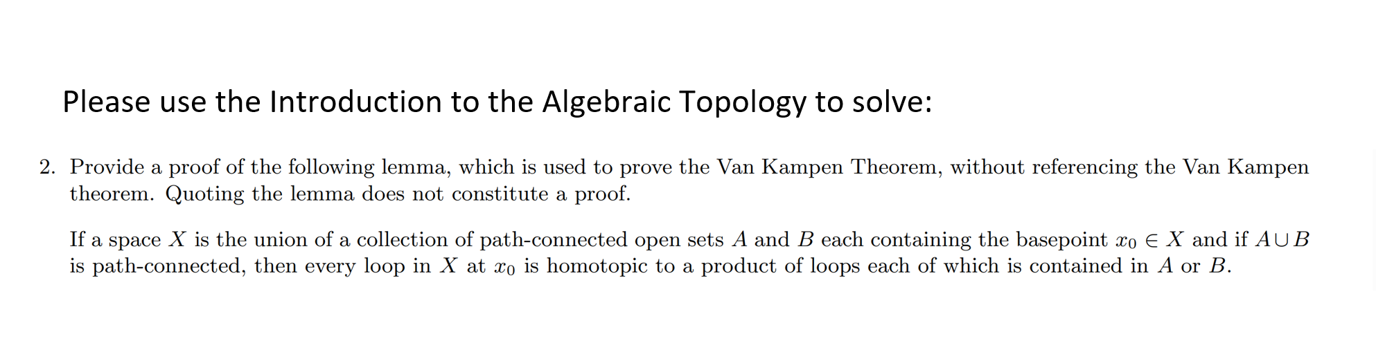 Solved Please use the Introduction to the Algebraic Topology | Chegg.com