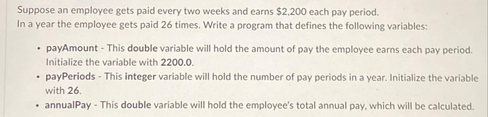 Solved Suppose an employee gets paid every two weeks and | Chegg.com