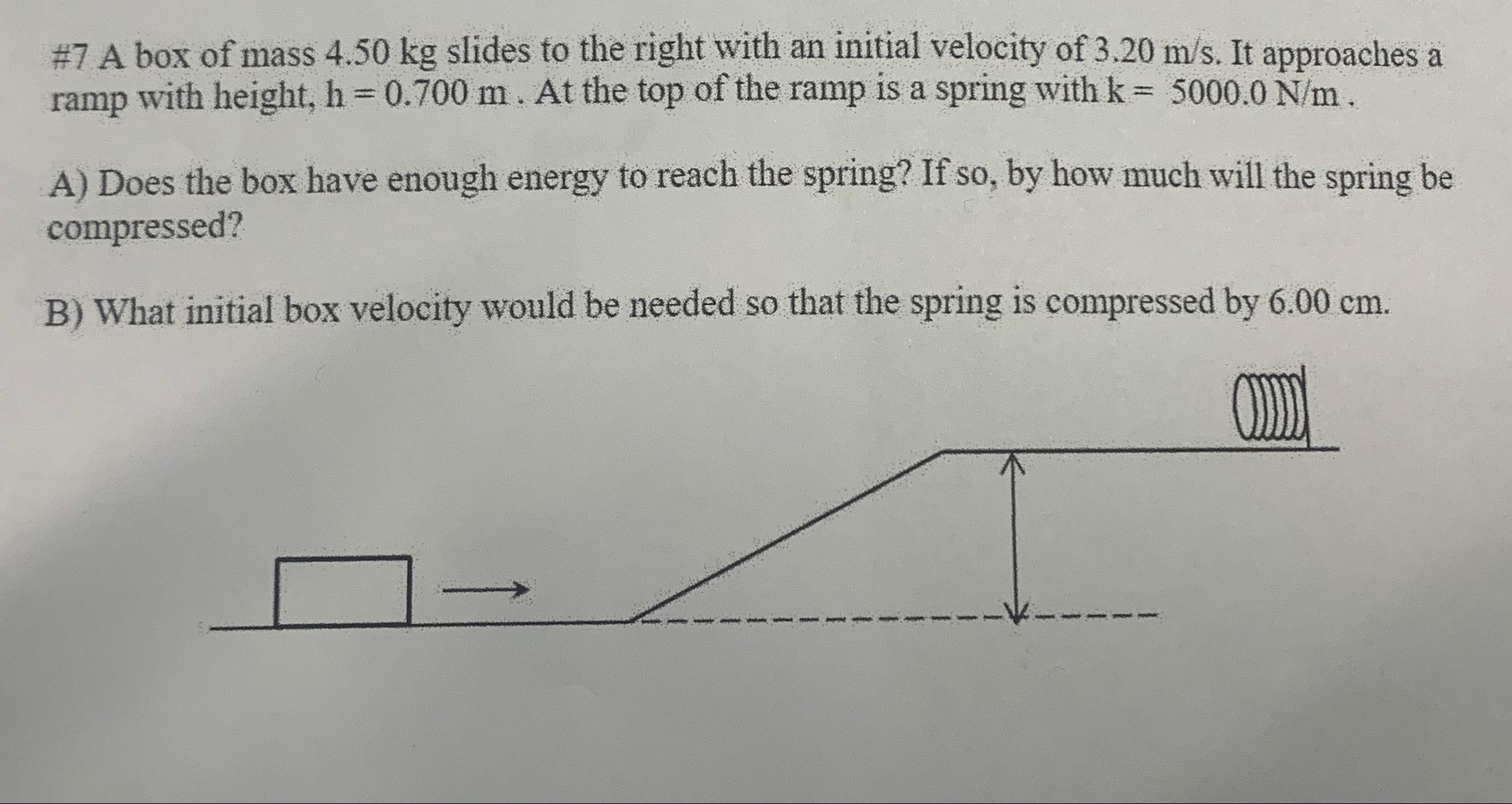 Solved #7 ﻿A box of mass 4.50kg ﻿slides to the right with an | Chegg.com
