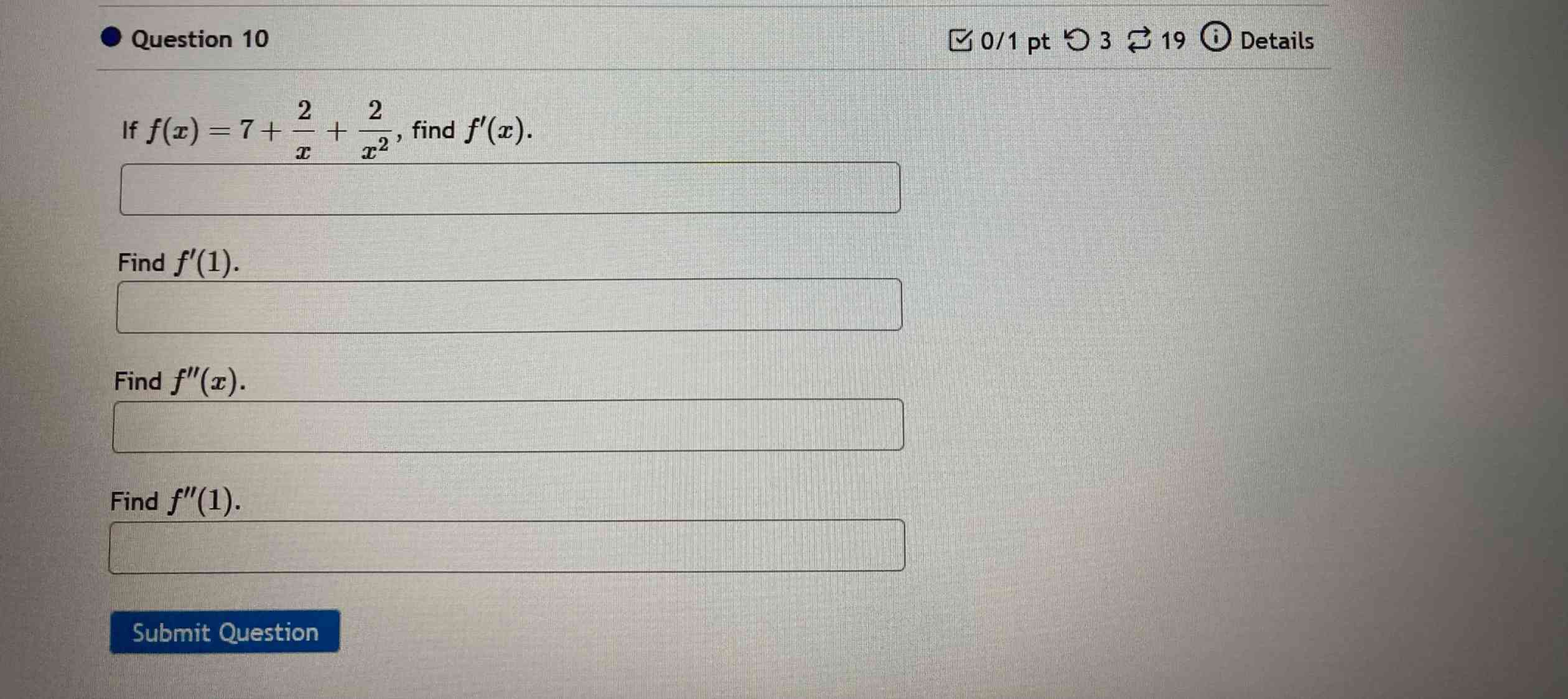 Solved Question 10If f(x)=7+2x+2x2, ﻿find f'(x)Find f''(1). | Chegg.com