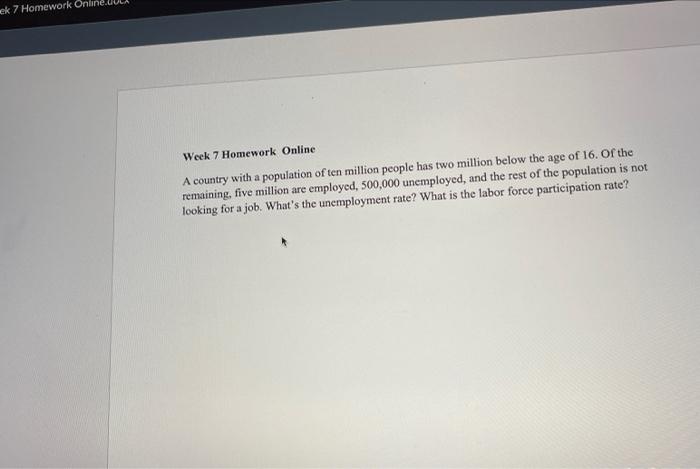 Solved Week 7 Homework Online A country with a population of | Chegg.com