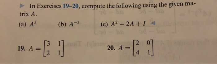Solved In Exercises 19-20, compute the following using the | Chegg.com