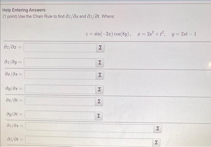 Solved Help Entering Answers (1 point) Use the Chain Rule to | Chegg.com