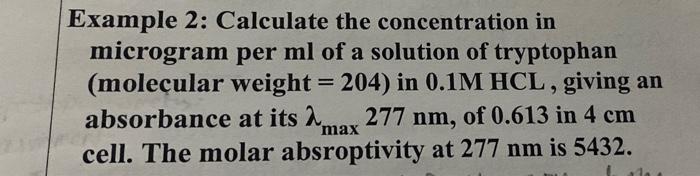 Solved = Example 2: Calculate the concentration in microgram | Chegg.com