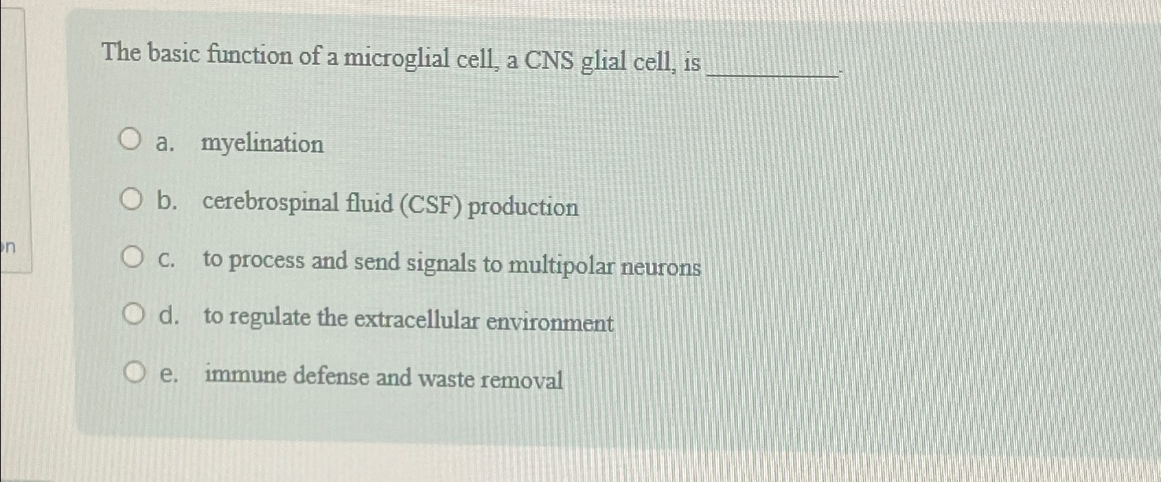 Solved The basic function of a microglial cell, a CNS glial | Chegg.com