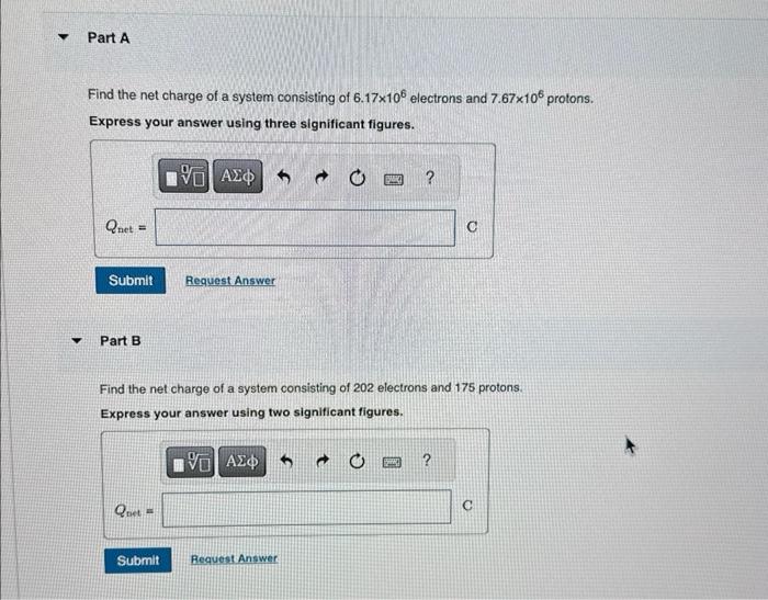 Solved Find the net charge of a system consisting of | Chegg.com