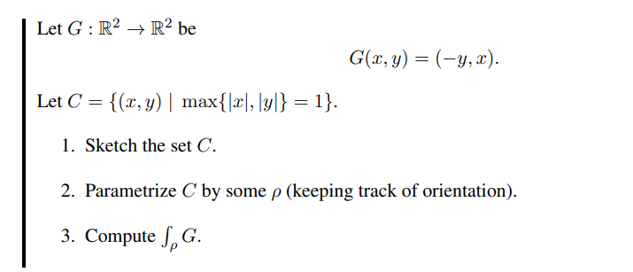Solved Let G:R2→R2 ﻿beG(x,y)=(-y,x).Let | Chegg.com