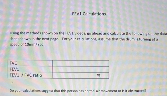 Answer the following questions: What was your FEV1 ? | Chegg.com