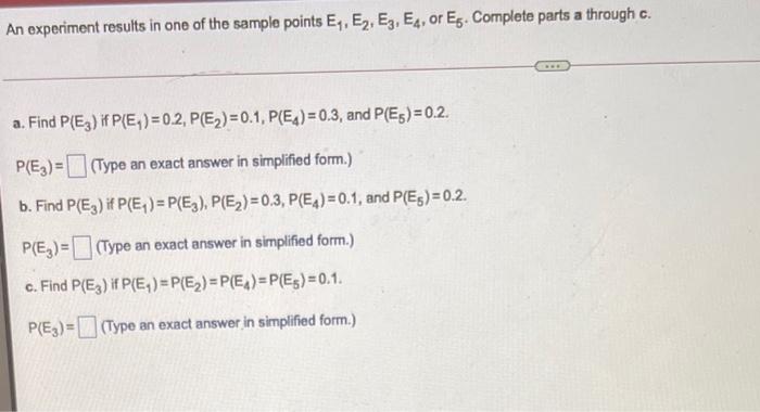 Solved An experiment results in one of the sample points E4, | Chegg.com