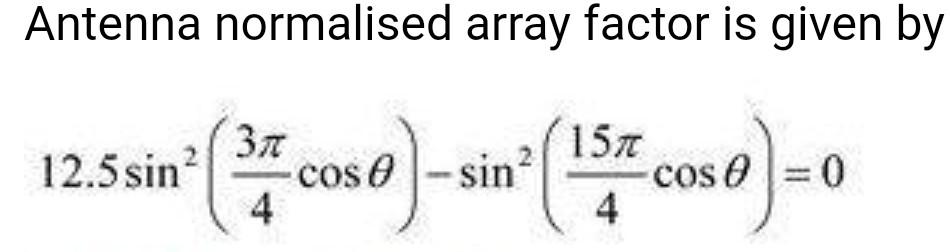 Solved Write a Matlab code to plot antenna array factor | Chegg.com