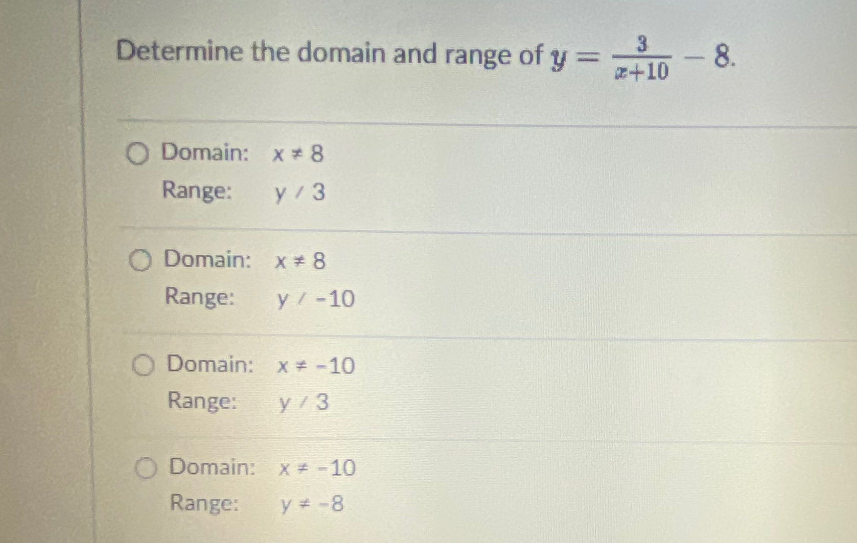Solved Determine the domain and range of y=3x+10-8.Domain: | Chegg.com