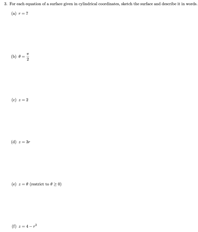 Solved For each equation of a surface given in cylindrical | Chegg.com