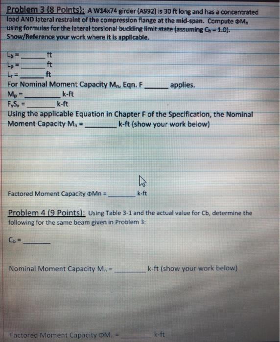 Solved Problem 3 {8 Points: A W14x74 girder (A992) is 30 ft | Chegg.com