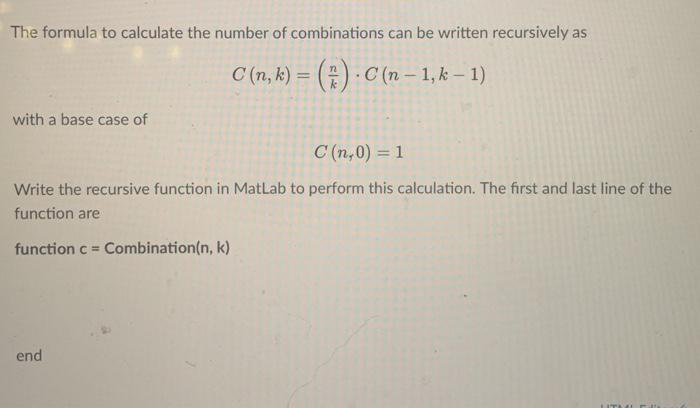 Solved The formula to calculate the number of combinations | Chegg.com