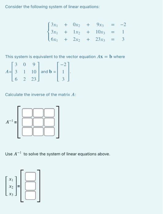 Solved Consider the following system of linear equations: | Chegg.com