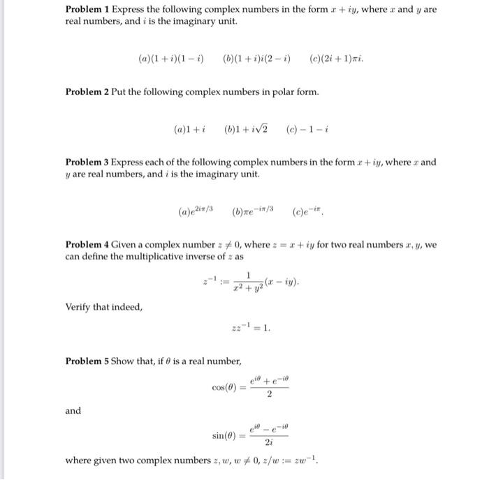 Solved Problem 1 Express the following complex numbers in | Chegg.com
