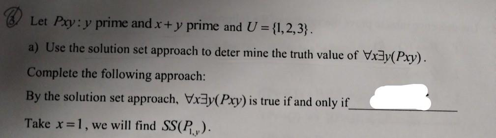 Solved Let Pry: y prime and x + y prime and U = {1,2,3). a) | Chegg.com