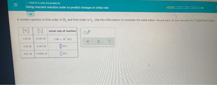 Solved III O KINETICS AND EQUILIBRIUM Using reactant | Chegg.com