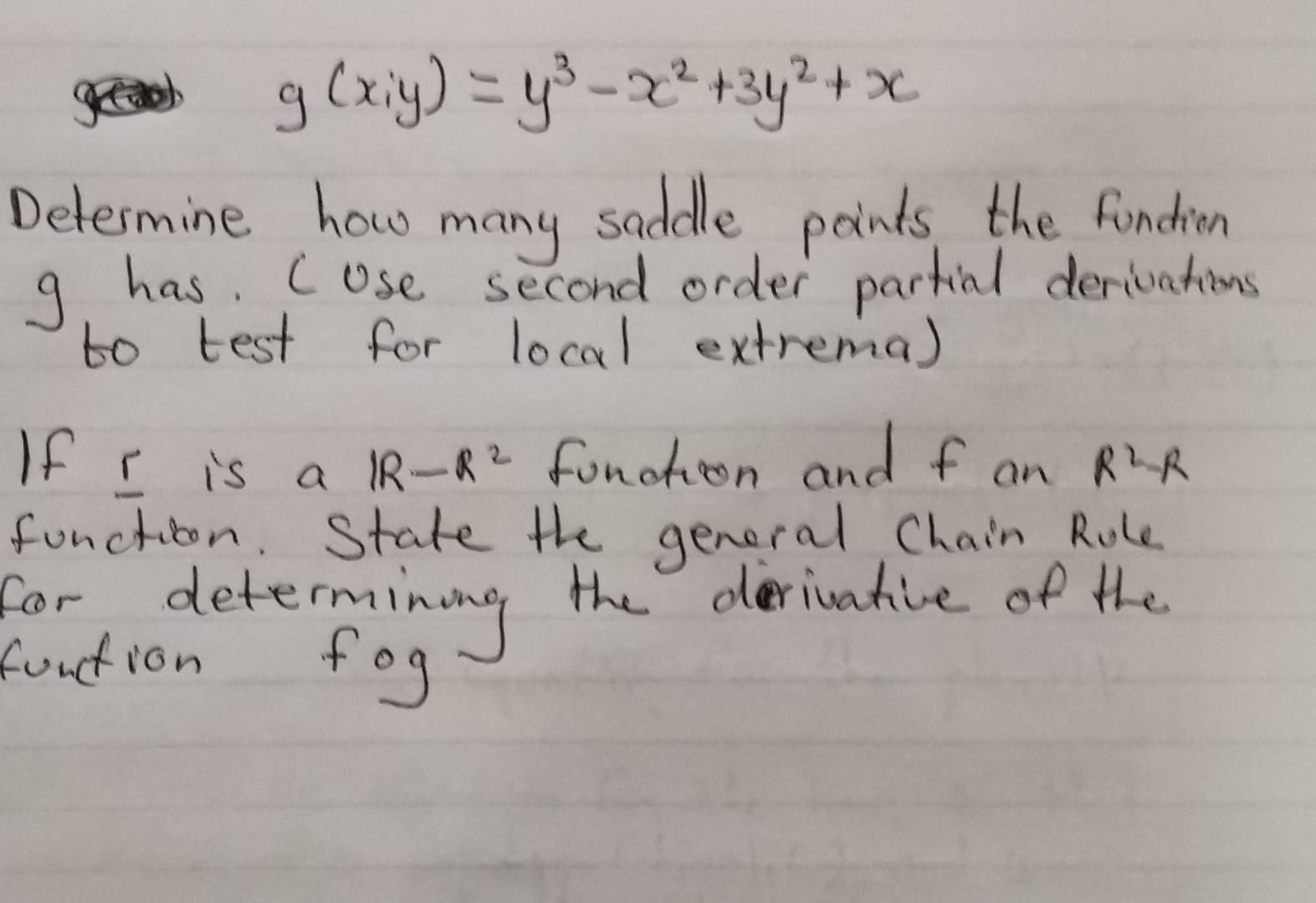 g(x;y)=y3−x2+3y2+x Determine how many saddle points | Chegg.com