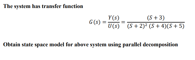 Solved The system has transfer | Chegg.com