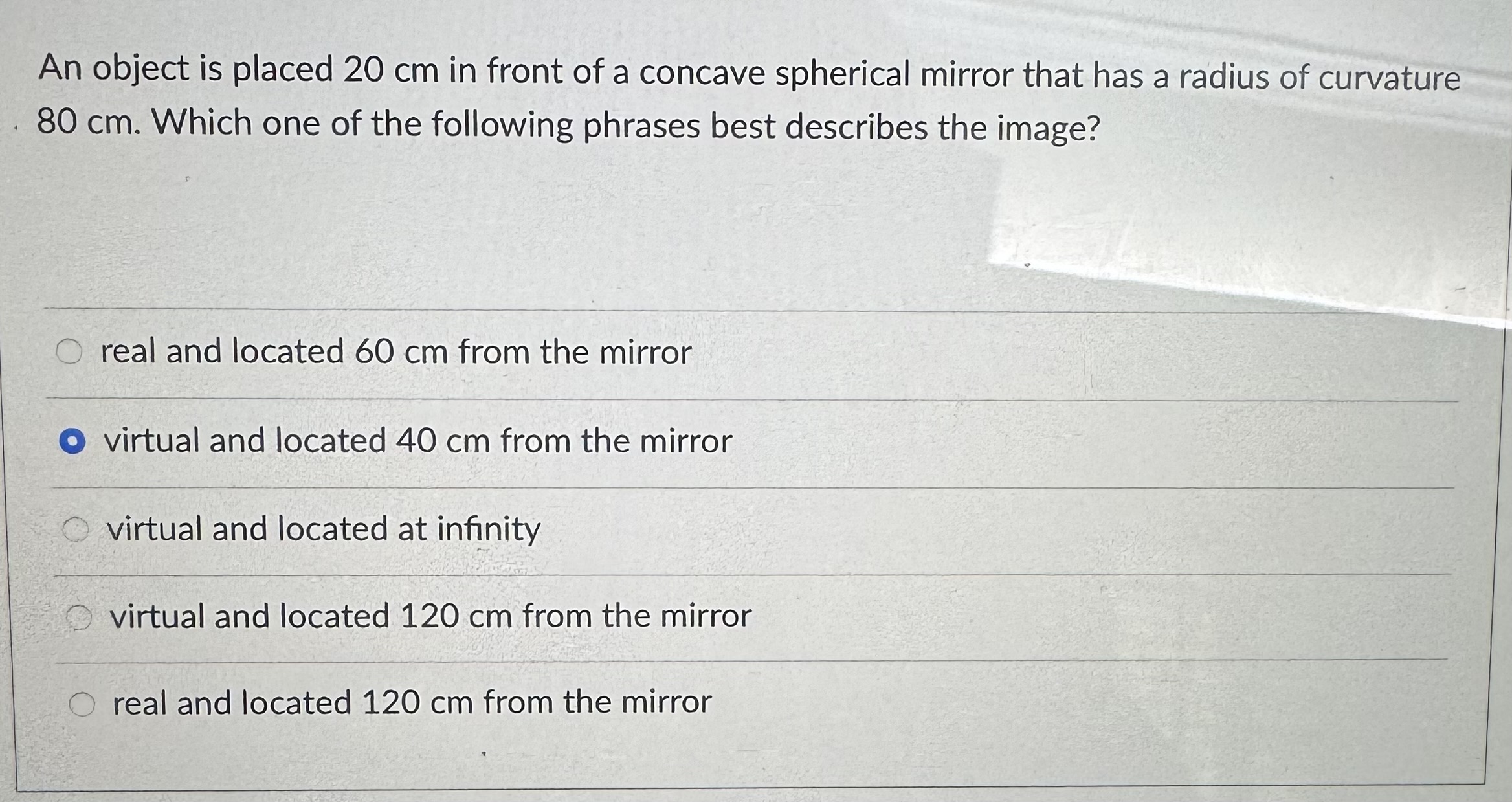 Solved An object is placed 20cm ﻿in front of a concave | Chegg.com