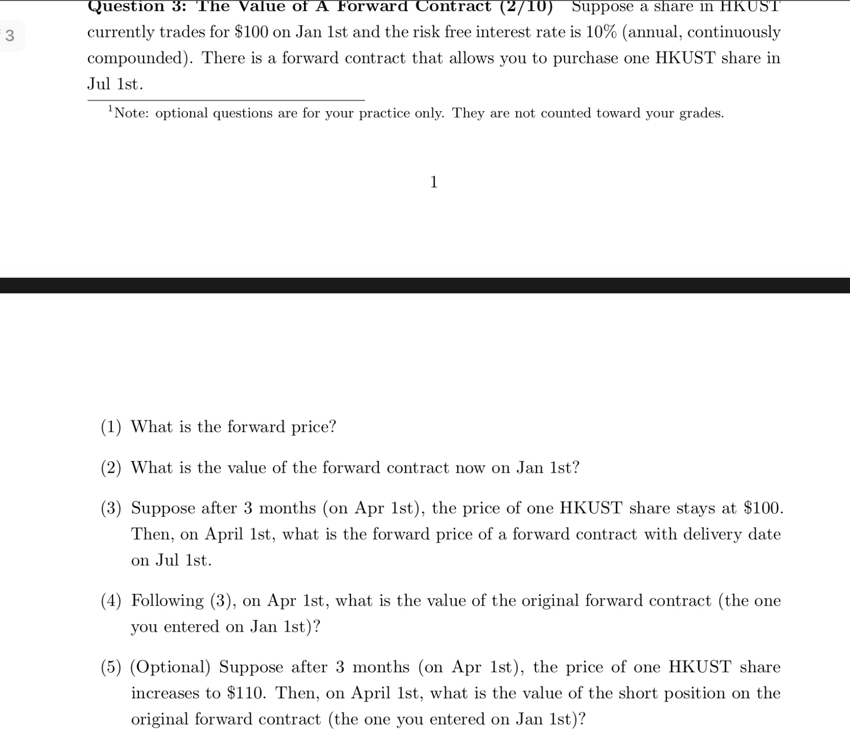 Solved Question 3: The Value of A Forward Contract (2/10) | Chegg.com
