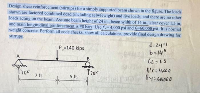 Solved Design shear reinforcement (stimups) for a simply | Chegg.com