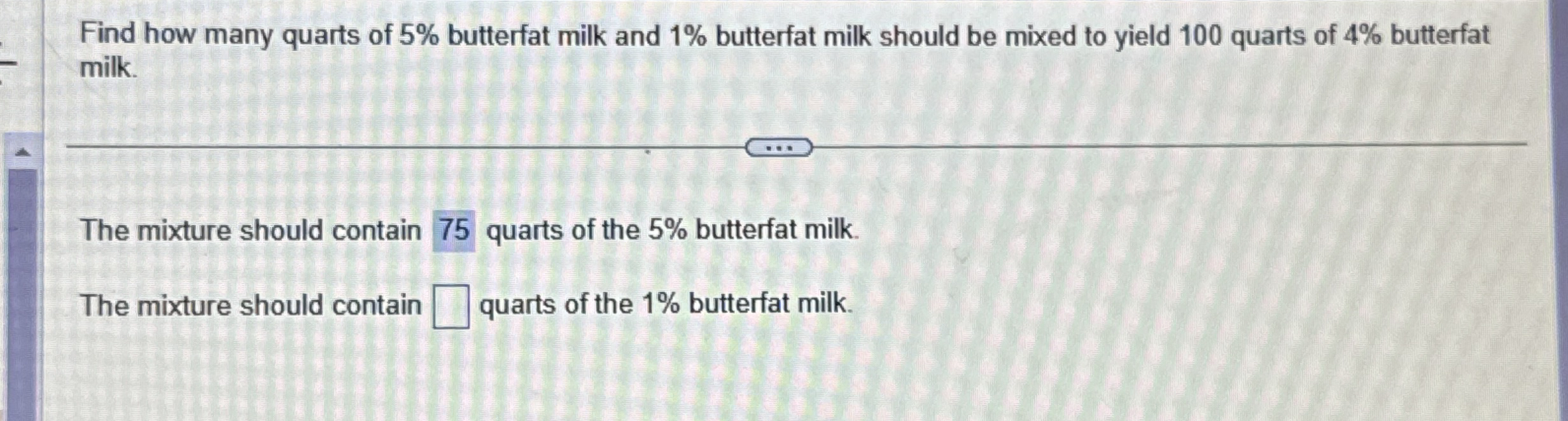 Solved Find how many quarts of 5% ﻿butterfat milk and 1% | Chegg.com