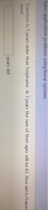 Solved Solve application problems using linear systems | Chegg.com