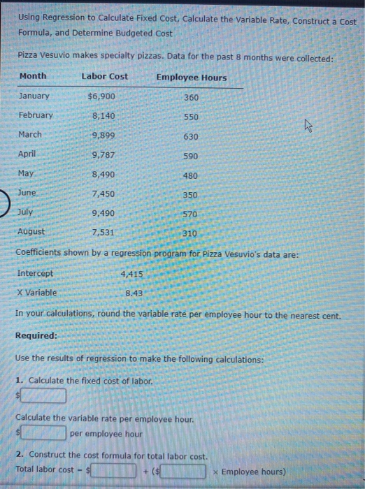 Solved Using Regression to Calculate Fixed Cost Calculate | Chegg.com
