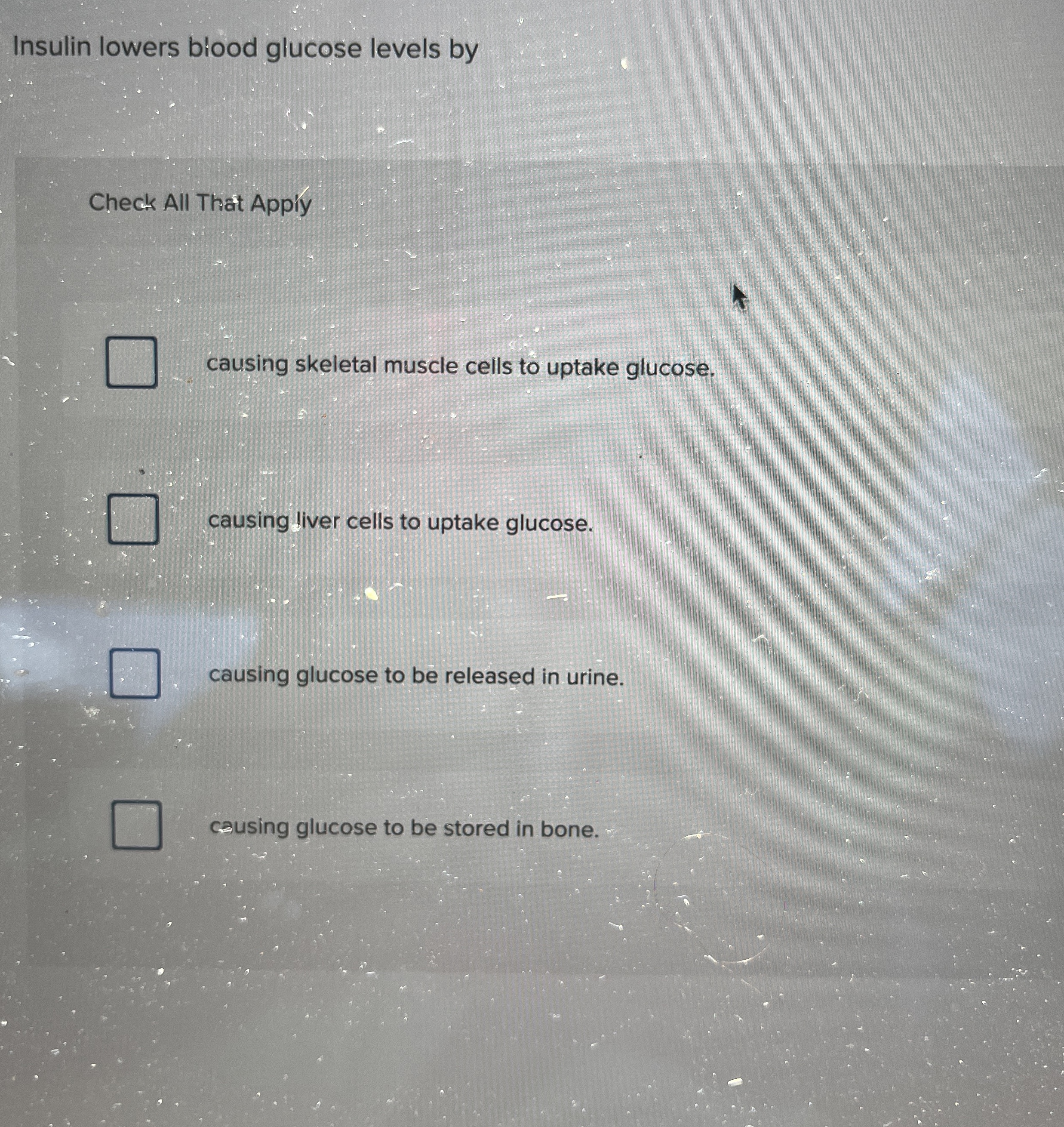 Solved Insulin lowers biood glucose levels byCheck All Thast | Chegg.com