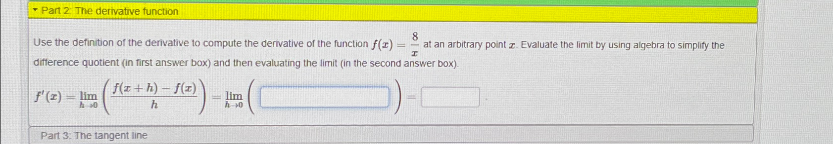 Solved Part 2 ﻿The derivative functionUse the definition of | Chegg.com