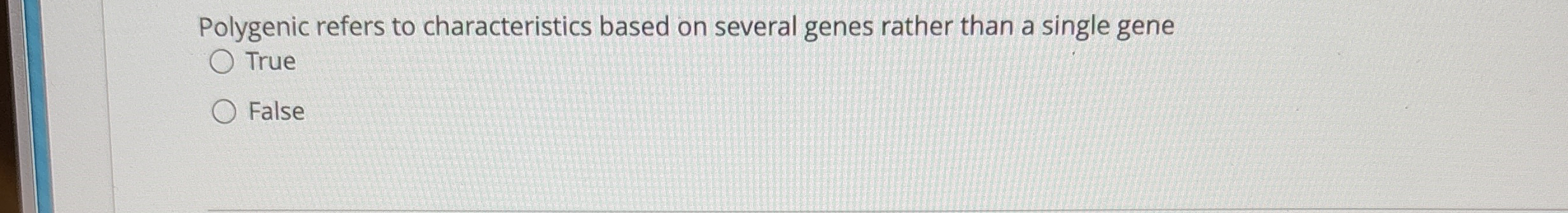 Solved Polygenic refers to characteristics based on several | Chegg.com