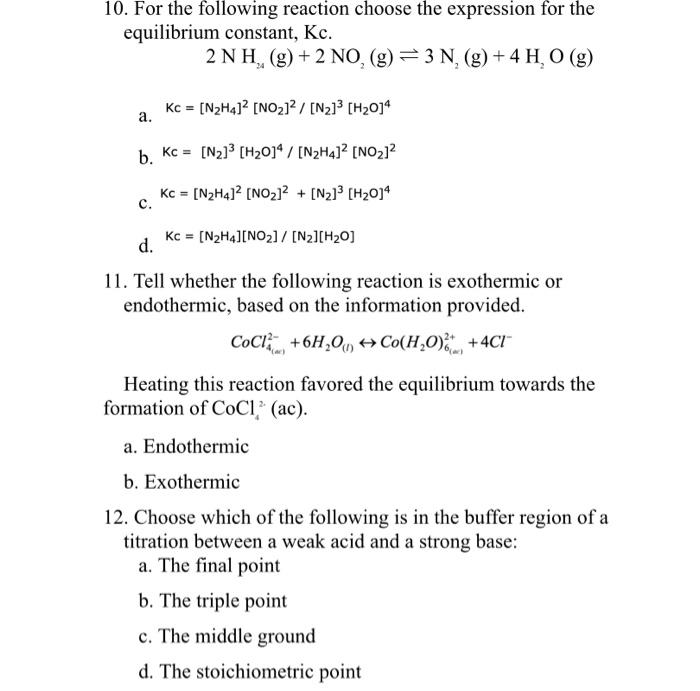 Solved 10. For the following reaction choose the expression | Chegg.com