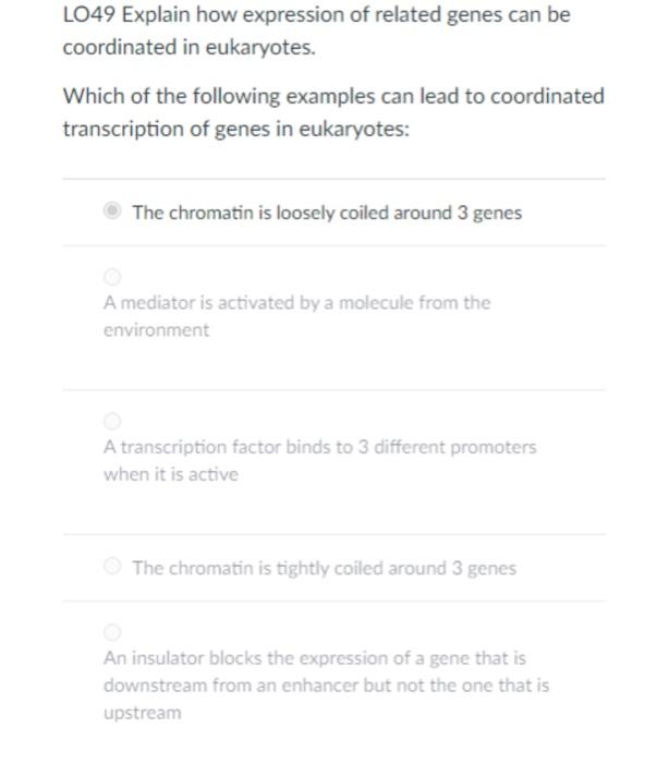 Solved LO49 Explain how expression of related genes can be | Chegg.com