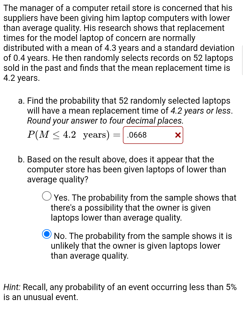 Solved The manager of a computer retail store is concerned | Chegg.com
